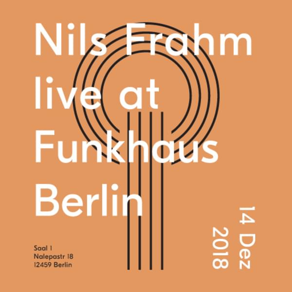 Tickets für Nils Frahm in Berlin am 2018-12-14 Saal 1 | Funkhaus Berlin ...